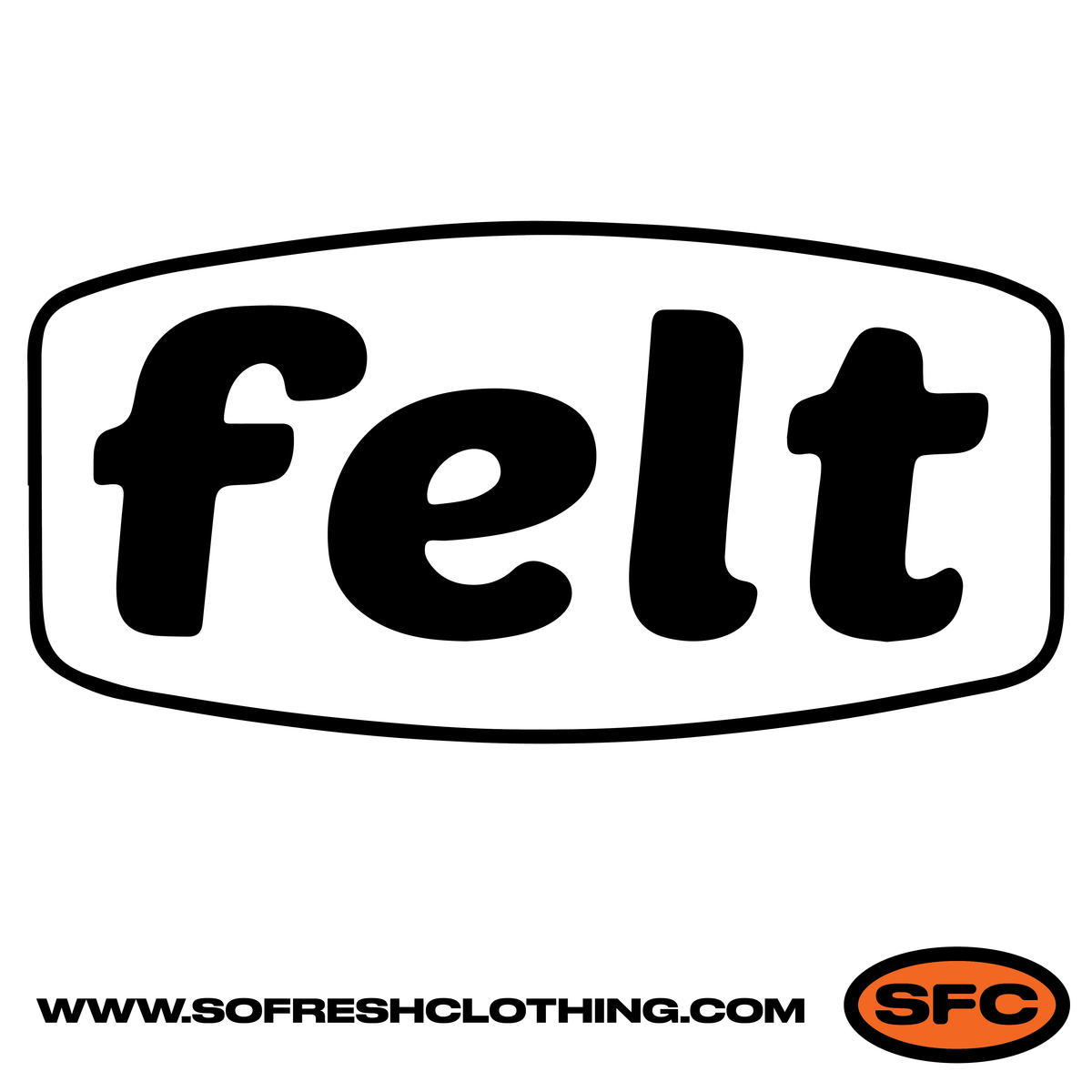 FELT – So Fresh Clothing